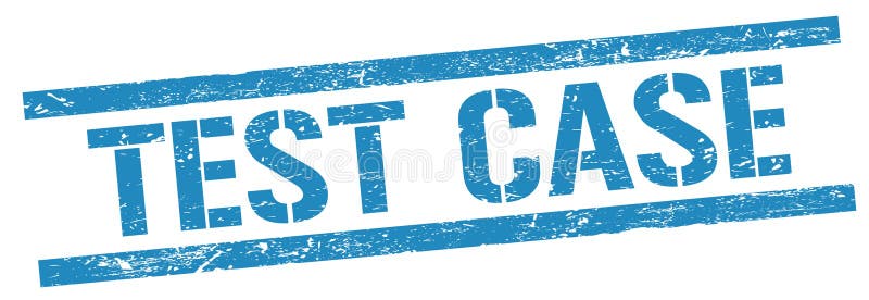 TEST CASE Text on Blue Grungy Rectangle Stamp Stock Illustration ...