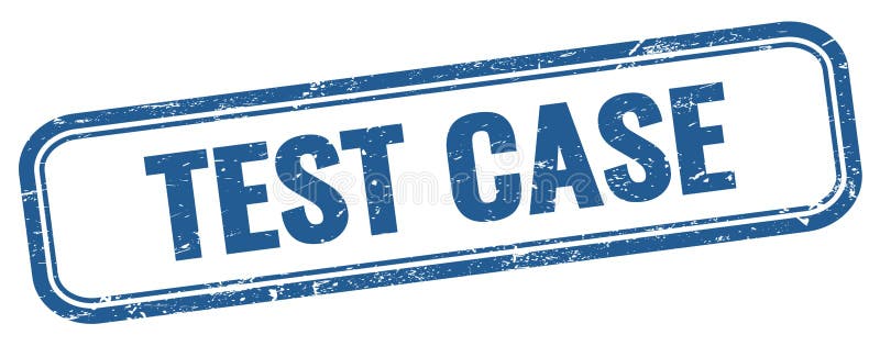 TEST CASE Text on Blue Grungy Vintage Stamp Stock Illustration ...
