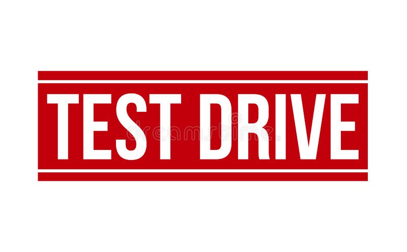 Test Drive Rubber Stamp. Red Test Drive Rubber Grunge Stamp Seal Vector ...