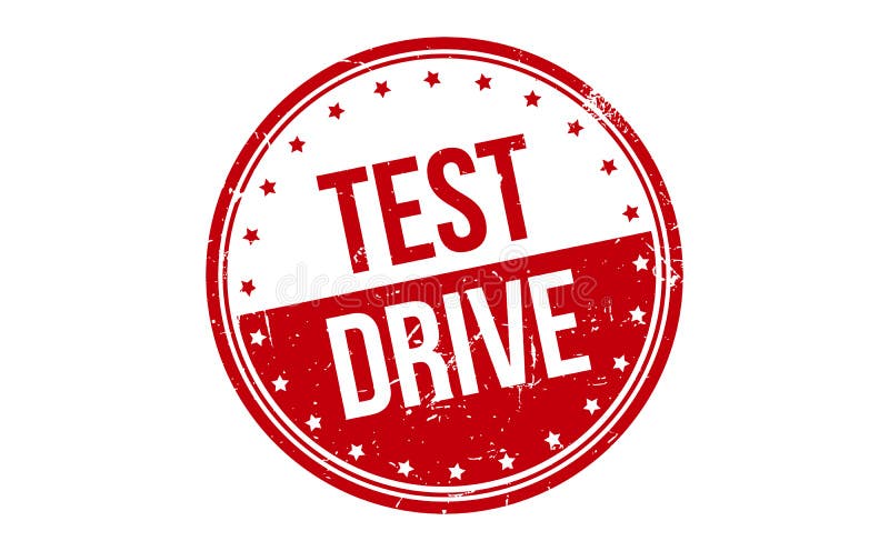 Test Drive Rubber Stamp. Red Test Drive Rubber Grunge Stamp Seal Vector ...