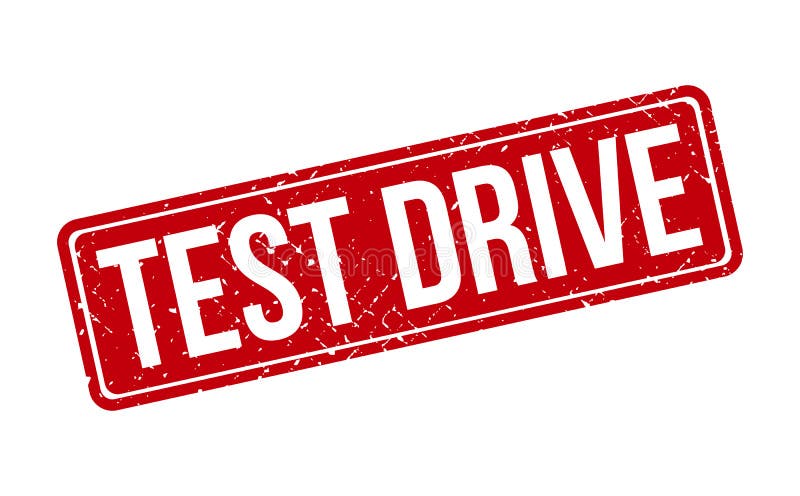 Test Drive Rubber Stamp. Red Test Drive Rubber Grunge Stamp Seal Vector ...
