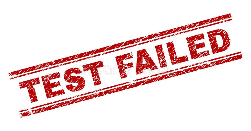 Failed Test Stock Illustrations – 674 Failed Test Stock Illustrations ...