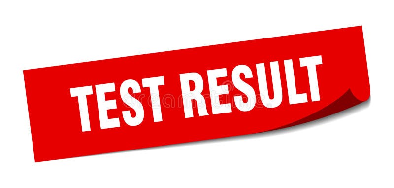 Test Result Sticker. Square Isolated Label Sign. Peeler Stock Vector ...