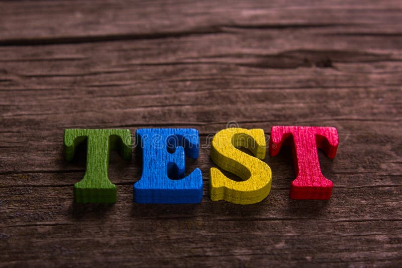 Test Word Made of Wood Background. Business Concept. Test Sign, Exam ...