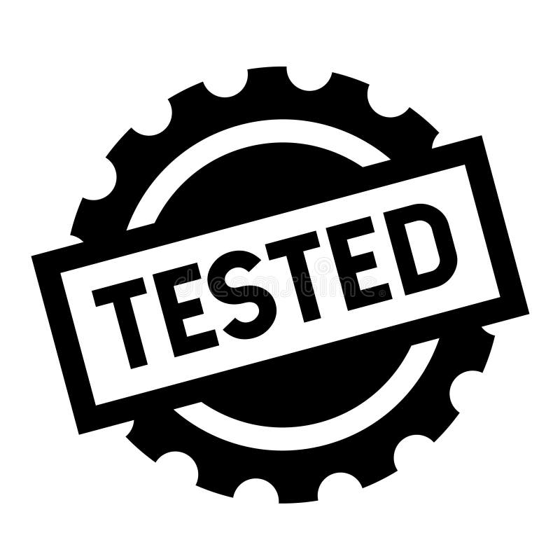 Tested black stamp stock vector. Illustration of confirmed - 123579548