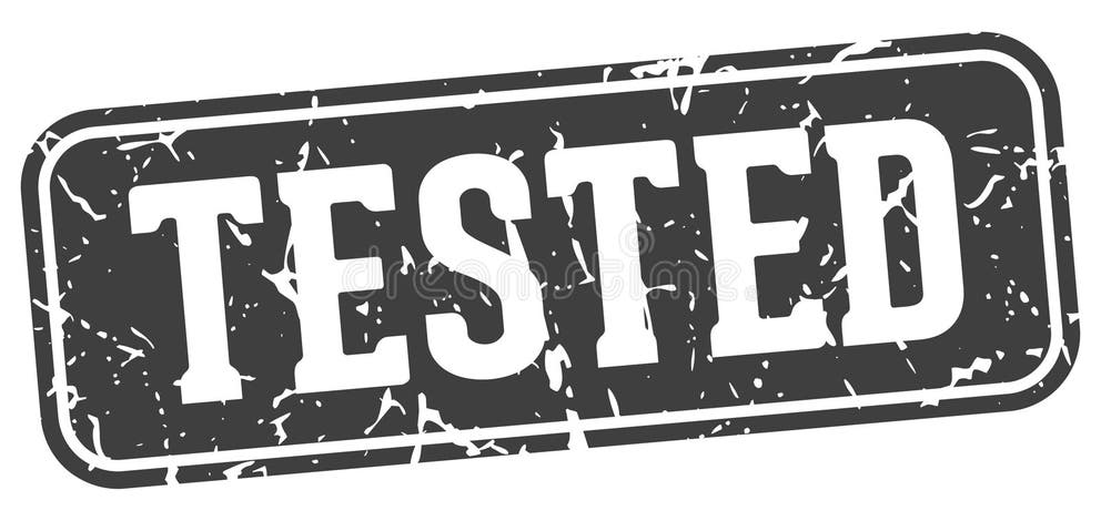 Tested Rectangular Sign. Tested Stamp Stock Vector - Illustration of ...