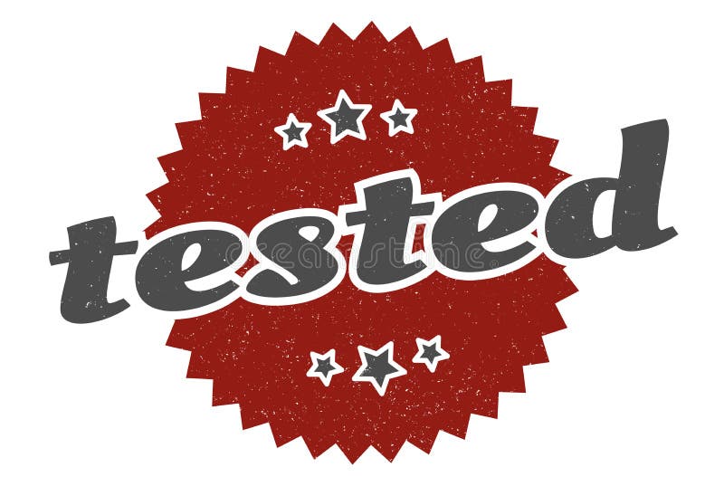 Tested Sign. Tested Vintage Retro Label Stock Vector - Illustration of ...