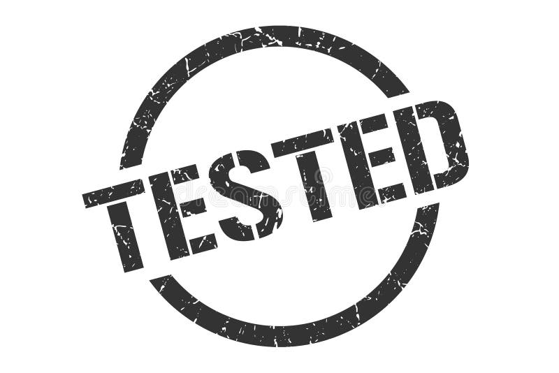 Tested stamp stock vector. Illustration of vector, scratched - 136944862
