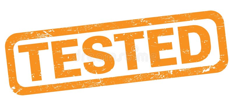TESTED Text Written on Orange Rectangle Stamp Stock Illustration ...