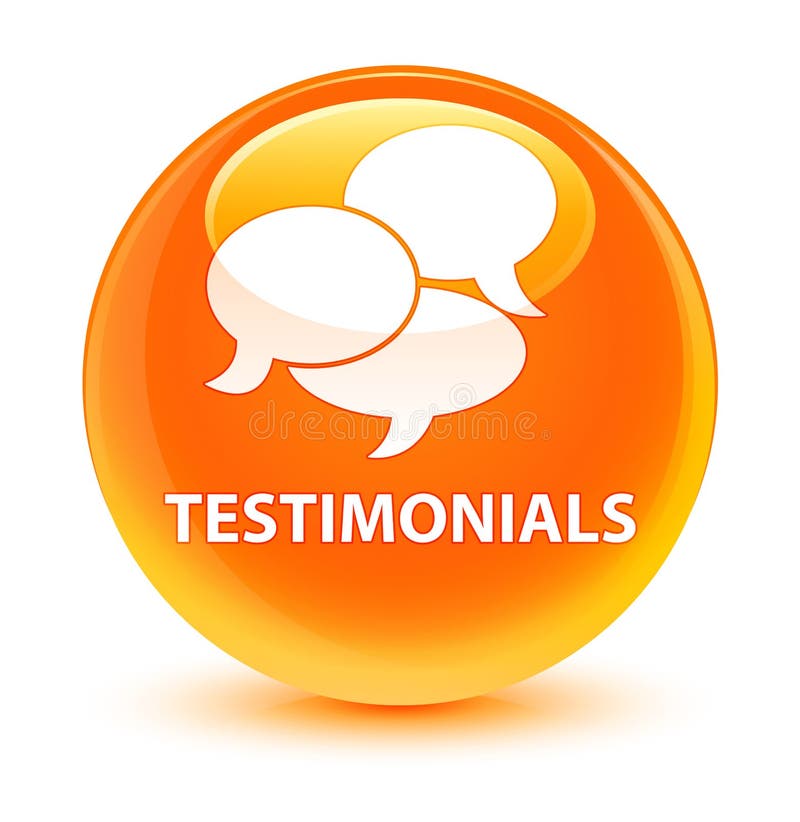 Testimonials (comments Icon) Glassy Orange Round Button Stock ...
