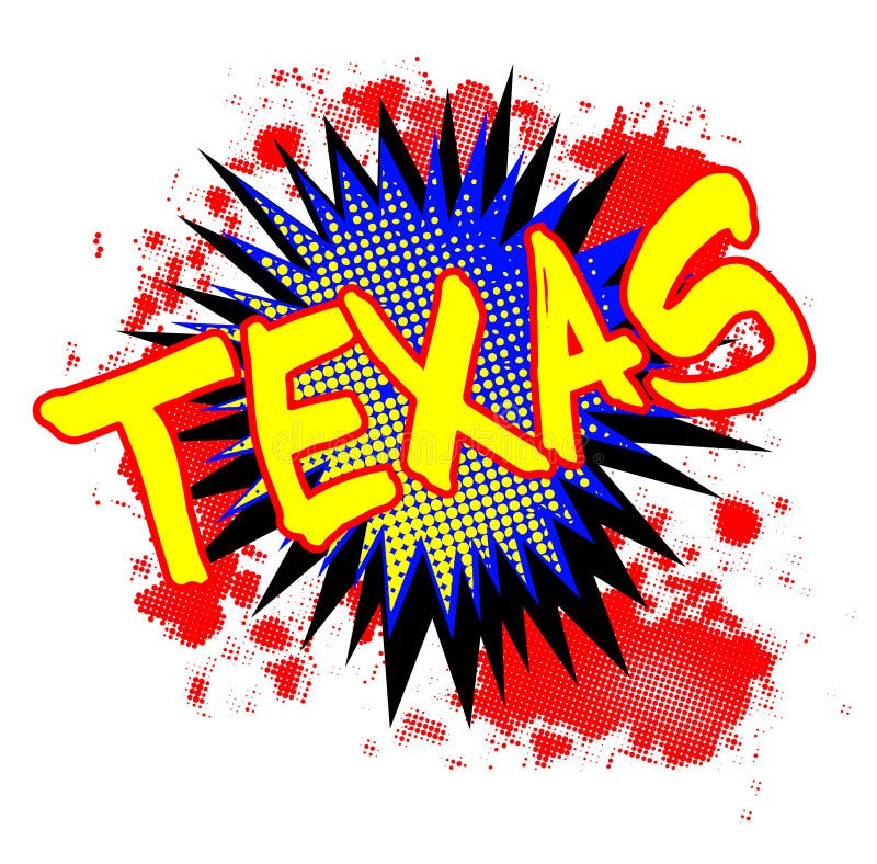 Texas Comic Exclamation stock vector. Illustration of states - 82718736