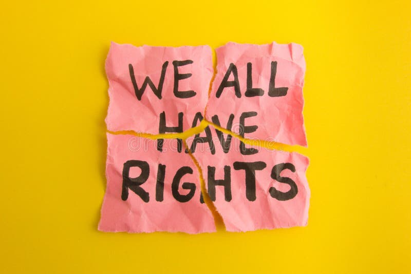 Text we All Have Rights Handwritten on Torn Paper Note Stock Photo ...