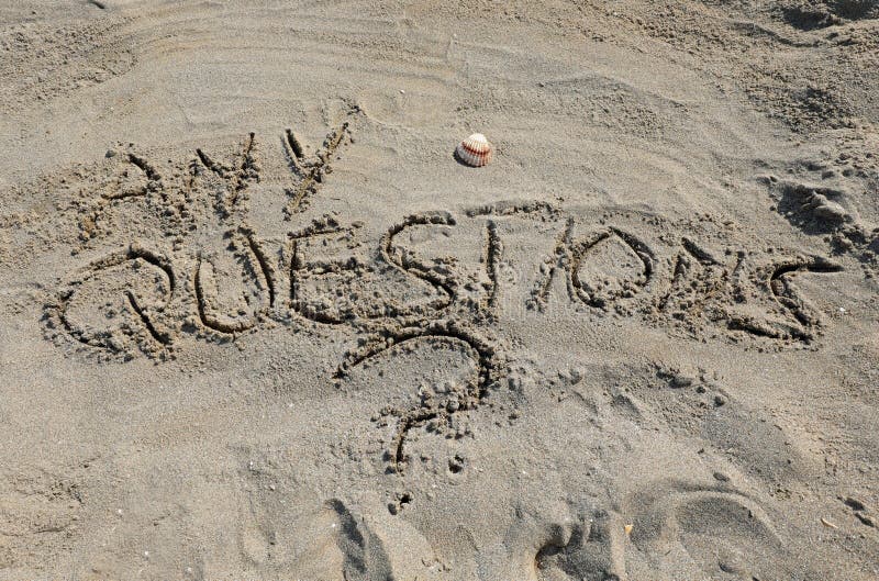 Text ANY QUESTIONS Writte on the Sand of Beach Stock Photo - Image of ...