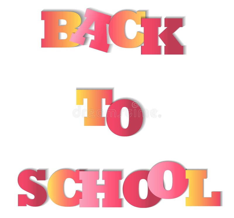 Text Back To School in Colorful Gradient Letters on a White Background ...