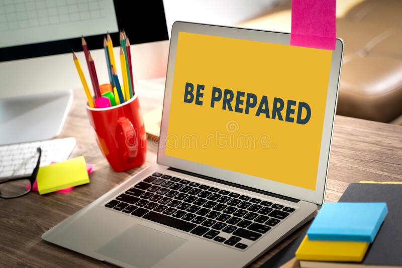 The Text Be Prepared PREPARATION is the KEY Plan BE PREPARED Stock ...