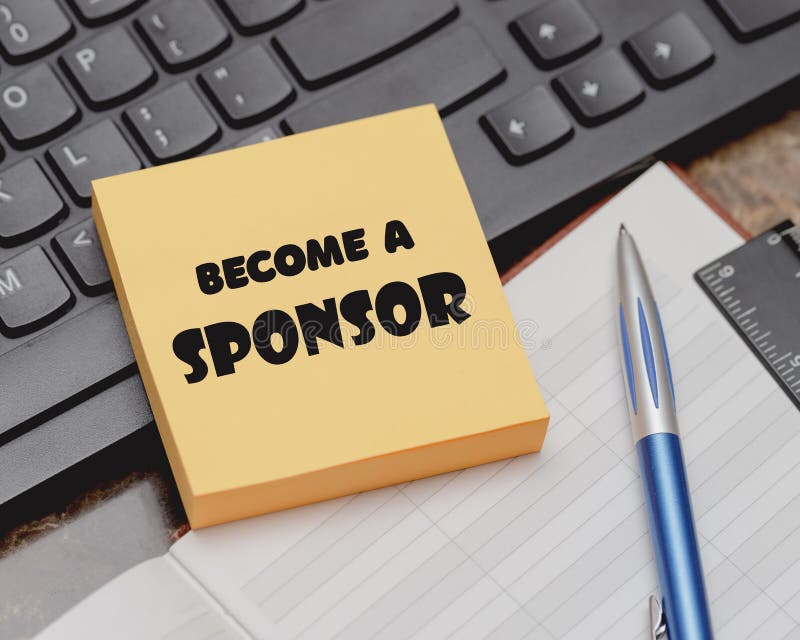 Text Become a Sponsor on Sticky Notes with Copy Space Stock Photo ...