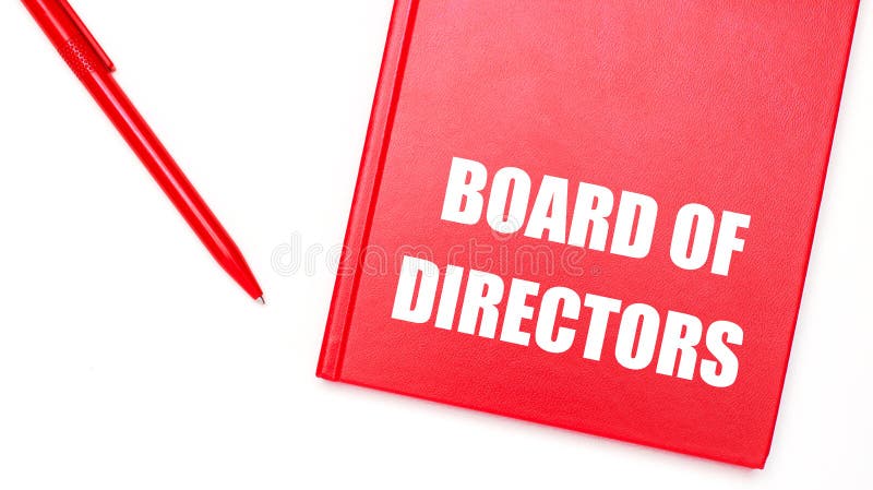The Text BOARD of DIRECTORS is Written on a Red Notepad Near a Red Pen ...