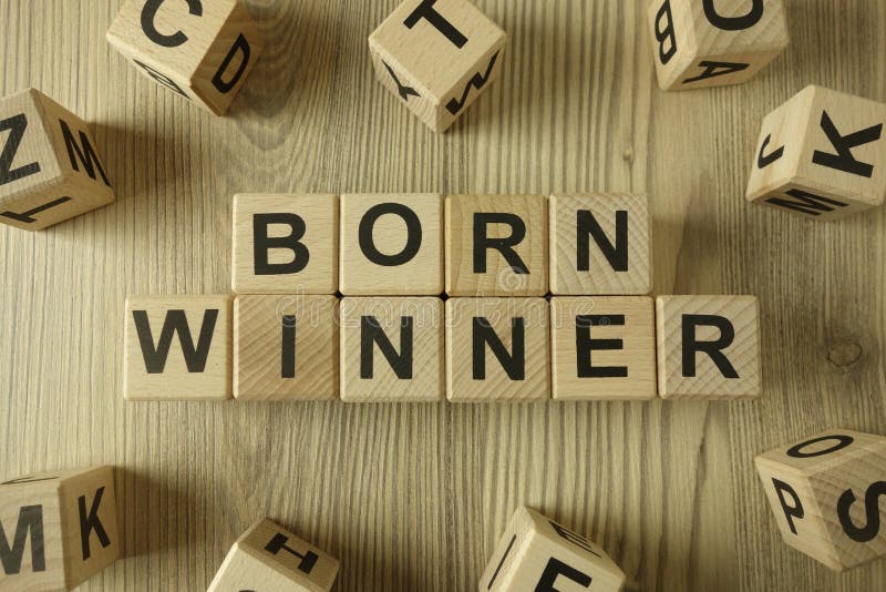 Text Born Winner from Wooden Blocks Stock Image - Image of motivate ...