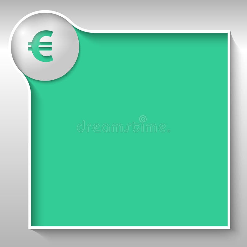 Text Box for Any Text with Euro Sign Stock Vector - Illustration of ...