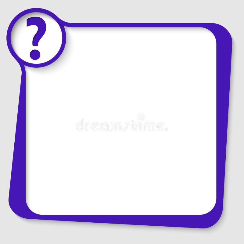 Text Box for Any Text with Question Mark Stock Vector - Illustration of ... Text Box for Any Text with Question Mark Stock Vector - Illustration of ...