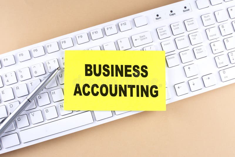 Text BUSINESS ACCOUNTING Text on a Sticky on Keyboard, Business Concept ...