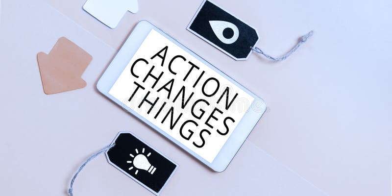 Text Caption Presenting Action Changes Things. Business Concept Doing ...