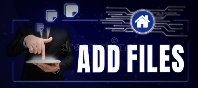 Text Caption Presenting Add Files. Concept Meaning To Put More ...