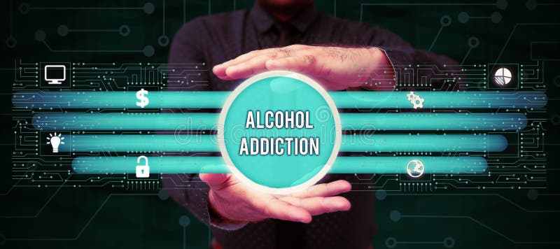 Inspiration Showing Sign Alcohol Addiction. Business Approach ...