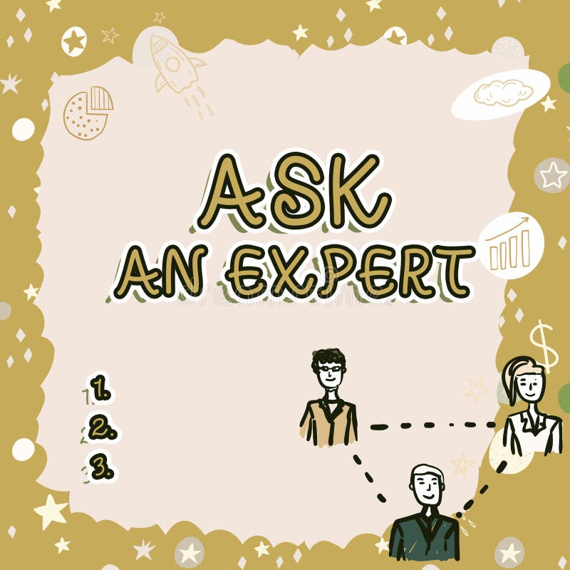 Text Caption Presenting Ask an Expert. Word Written on Asking for ... Text Caption Presenting Ask an Expert. Word Written on Asking for ...