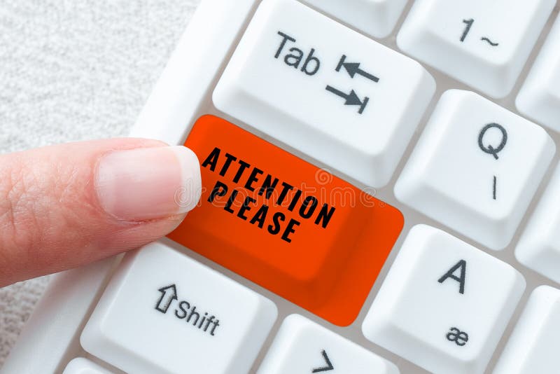 Text Sign Showing Attention Pleaseasking People Sop Doing Anything and ... Text Sign Showing Attention Pleaseasking People Sop Doing Anything and ...