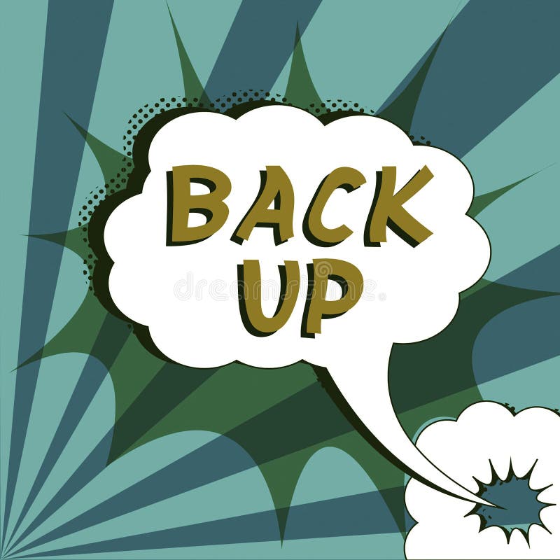 Text Caption Presenting Back Up. Concept Meaning Saving Important Data ...