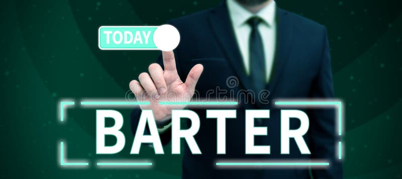 Text Caption Presenting Barter. Conceptual Photo Trade by Exchanging ...