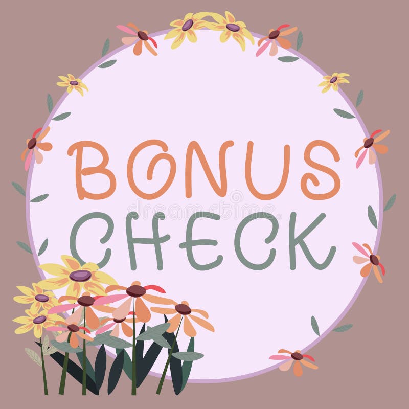 Text Caption Presenting Bonus Check. Word for Something in Addition To ...