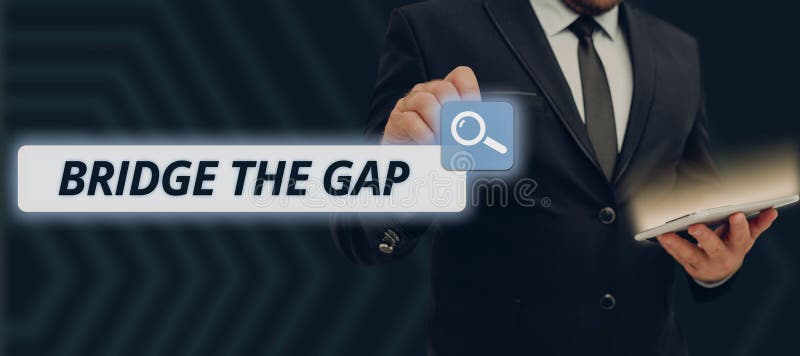 Sign Displaying Bridge the Gap. Word Written on Overcome the Obstacles ...