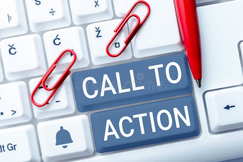 Text Caption Presenting Call To Action. Business Concept Encourage ... Text Caption Presenting Call To Action. Business Concept Encourage ...