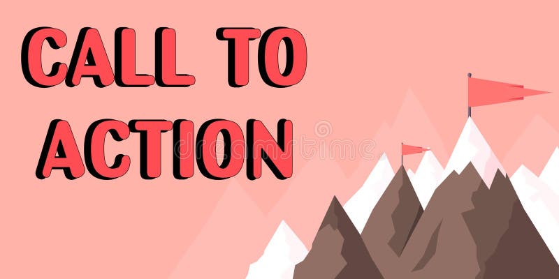Text Caption Presenting Call To Action. Internet Concept Encourage ... Text Caption Presenting Call To Action. Internet Concept Encourage ...