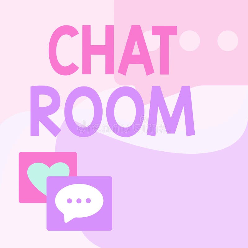 Text Caption Presenting Chat Room. Concept Meaning Area on the Internet ...