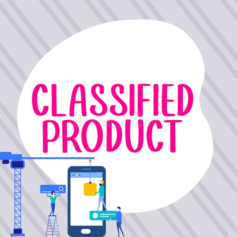 Sign Displaying Classified Product. Business Overview Sensitive Data ...
