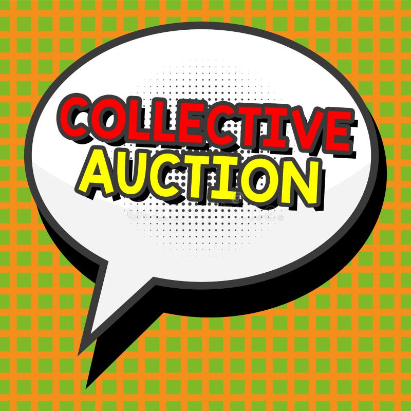 Text Caption Presenting Collective Auction. Word Written on Gathering ...