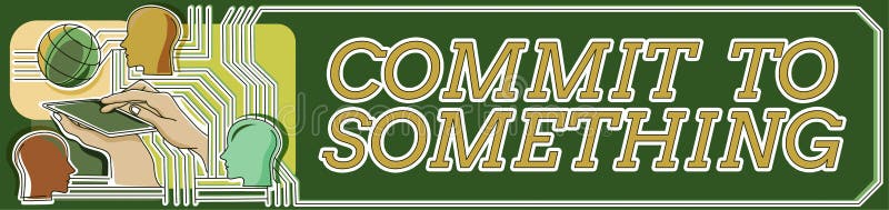 Handwriting Text Commit To SomethingTo Live a Life of Purpose with ...