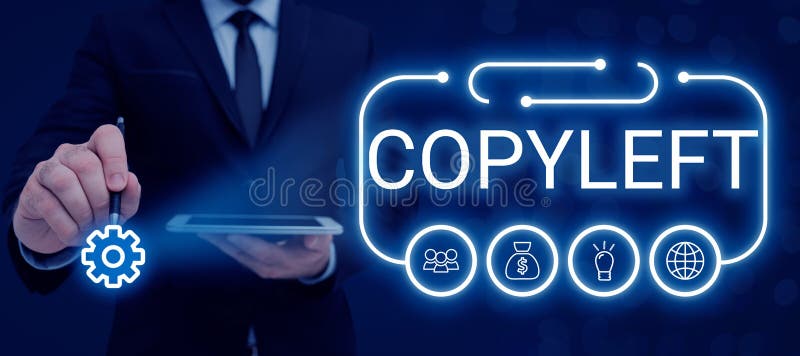 Text Caption Presenting Copyleft. Word for the Right To Freely Use ...