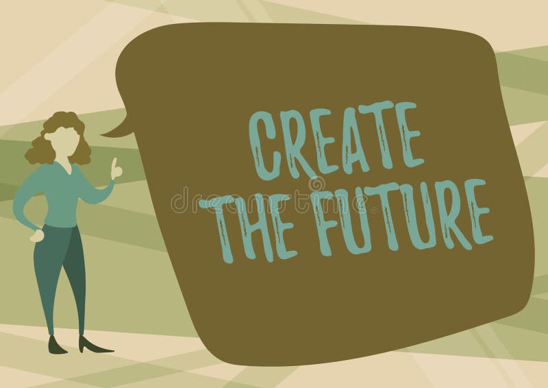 Text Caption Presenting Create the Future. Concept Meaning Make an Own ...