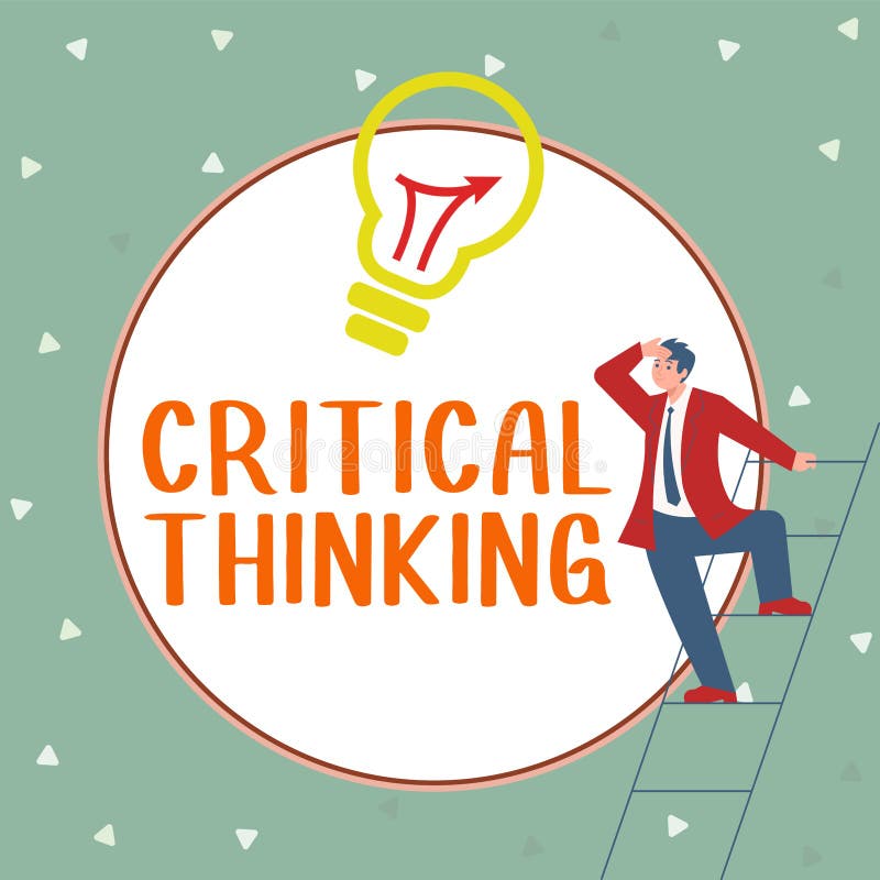 Text Caption Presenting Critical Thinking. Business Approach Sequence ...