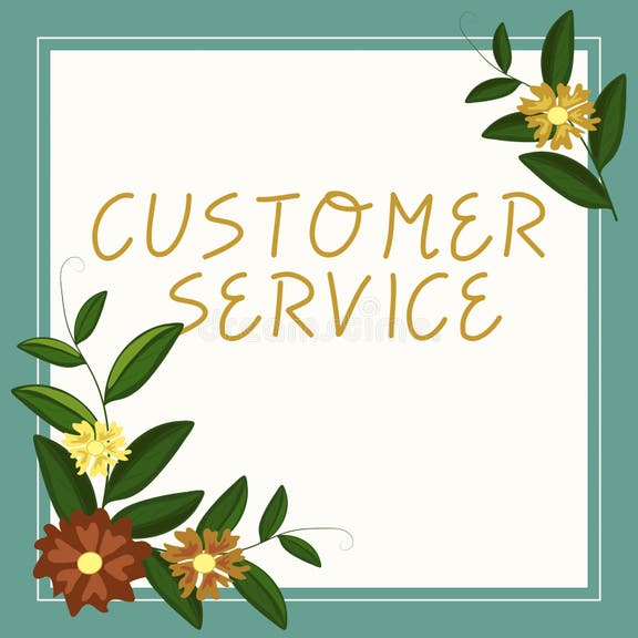 Text Sign Showing Customer Serviceprocess of Ensuring Client Satisfaction with Product. Word ...