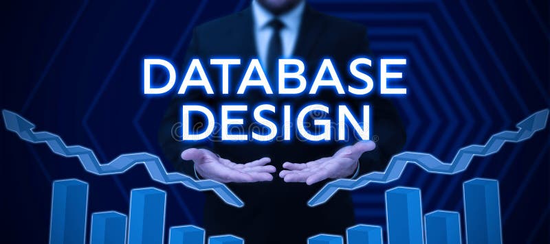 Text Sign Showing Database Design. Business Concept Organisation of ... Text Sign Showing Database Design. Business Concept Organisation of ...
