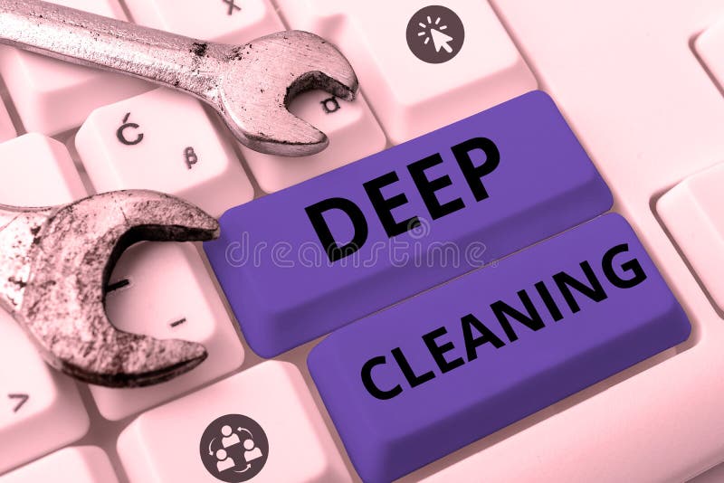 Text Showing Inspiration Deep Cleaning. Conceptual Photo an Act of ...