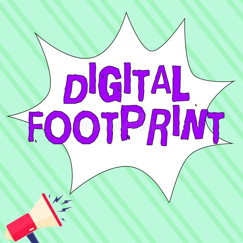 Sign Displaying Digital Footprint. Business Concept Uses Digital ...