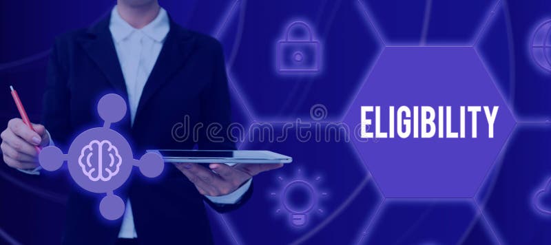 Text Caption Presenting Eligibility. Business Concept State of Having ...