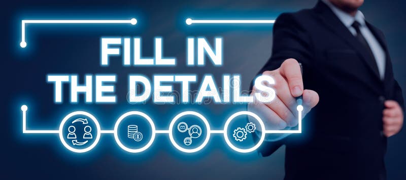 Text Caption Presenting Fill in the Details. Concept Meaning Add ...