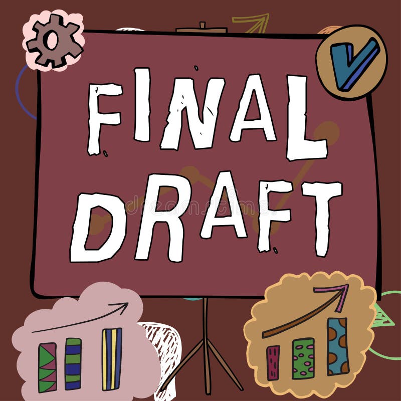 Text Caption Presenting Final Draft. Conceptual Photo Final Version of ...